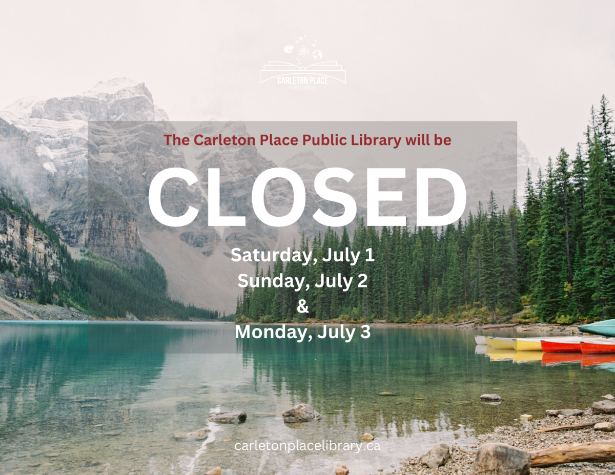 The Library will be Closed for Canada Day weekend! - Carleton Place ...