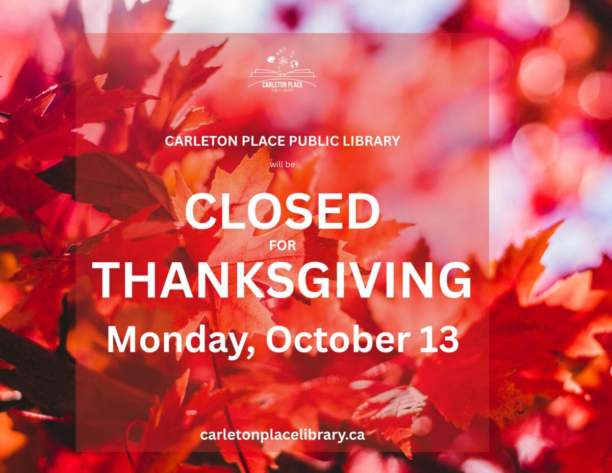 The Library will be CLOSED on Monday, October 13, 2025 for Thanksgiving ...
